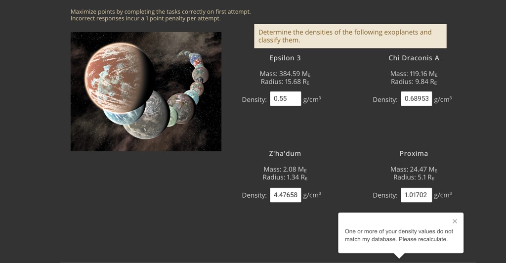 SOLVED: Determine the densities of the following exoplanets and classify them. Maximize points ...
