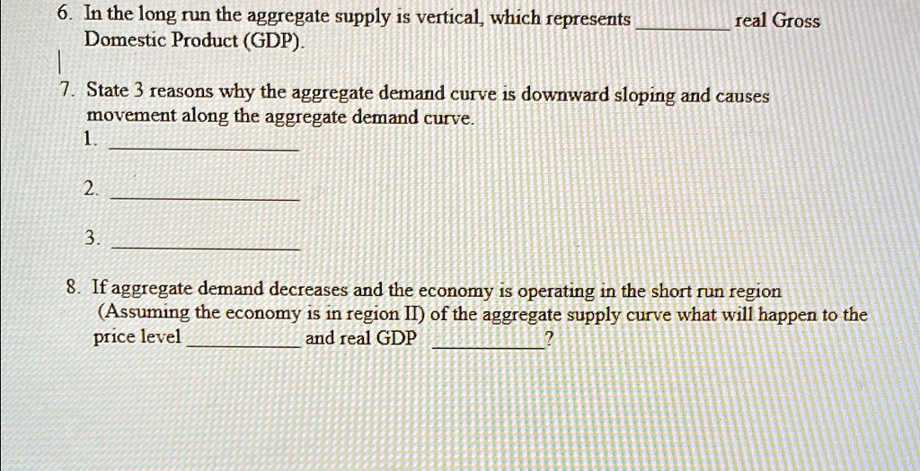 in the long run the aggregate supply is vertical which represents real ...