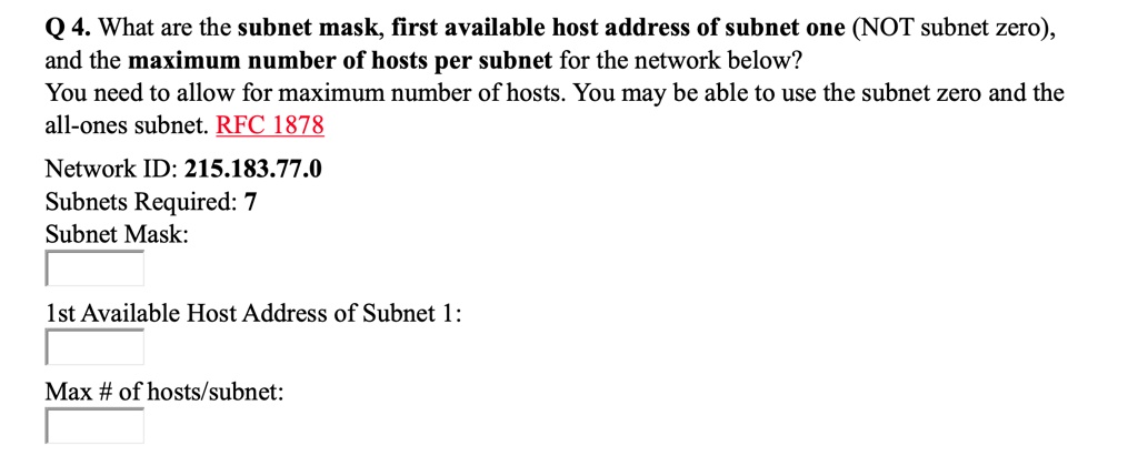 Solved Q 4 What Are The Subnet Mask First Available Host Address Of Subnet One Not Subnet 4309