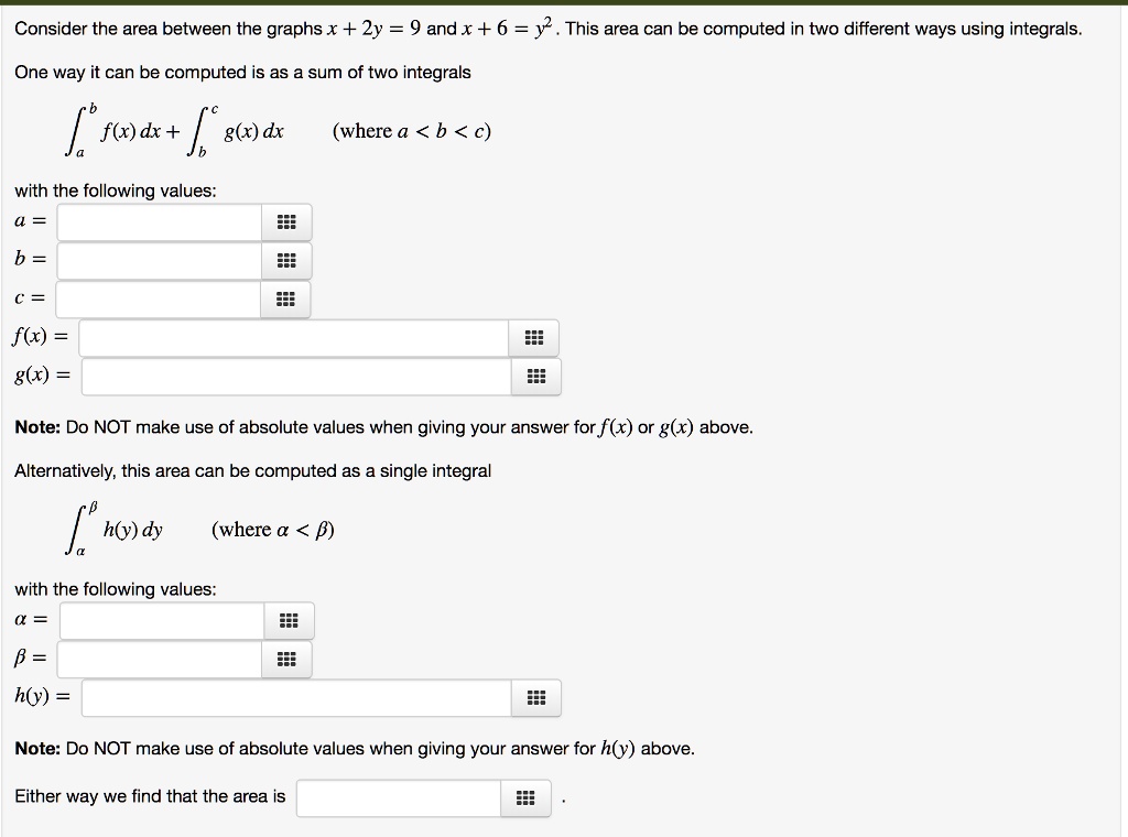 SOLVED:Consider the area between the graphs x + 2y = 9 and x + 6 = Y . This area can be computed ...