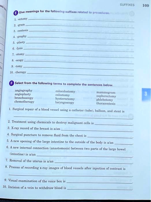 suffixes 109 l ectomy 2 gram 3 centesis 4 graphy 5 plasty 6 lysis 7 ...