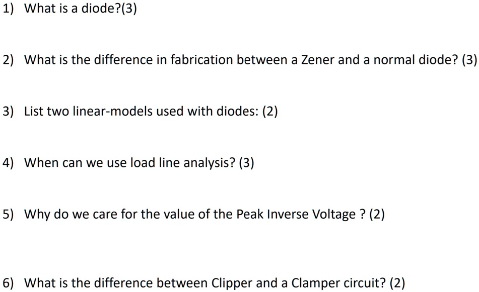 SOLVED: 1) What is a diode? (3) 2) What is the difference in ...