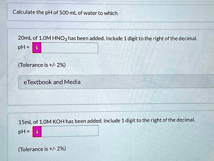 SOLVED: Calculate the pH of 500 mL of water to which 20 mL of 1.0 M HNO3 has been added. Include ...