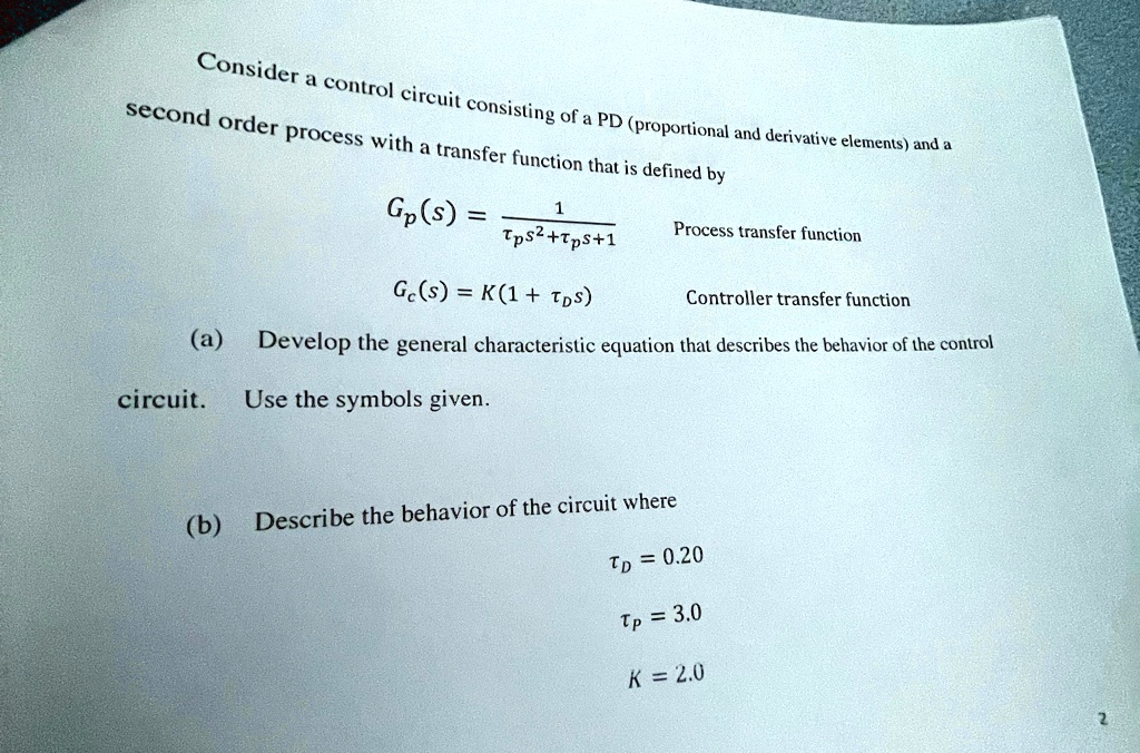 Consider a control circuit consisting of a PD (proportional and ...