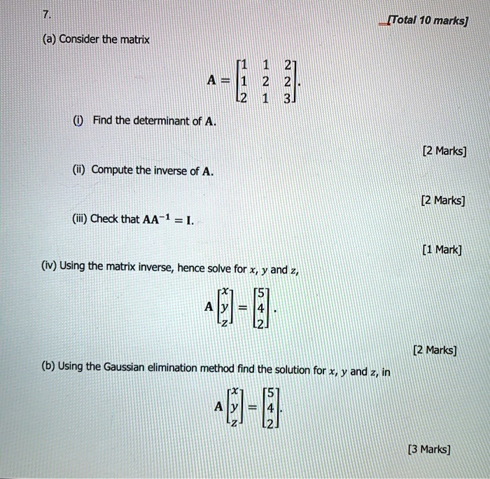 SOLVED: [Total 10 marks] (a) Consider the matrix L:i Find the ...