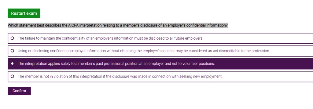 Restart exam Which statement best describes the AICPA interpretation relating to a member's ...