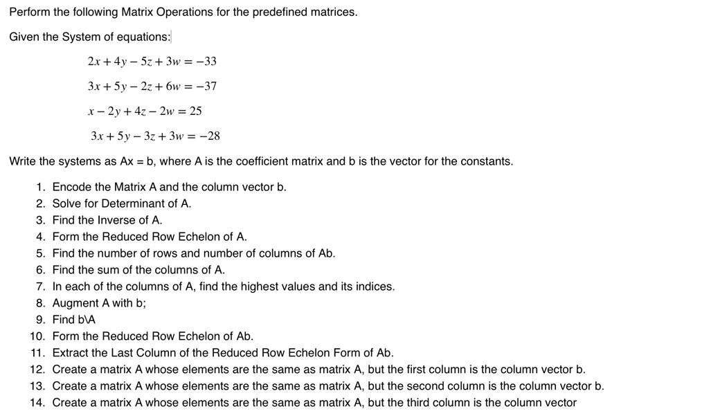 Solved Please Help Me Input Matlab Code Perform The Following Matrix Operations For The