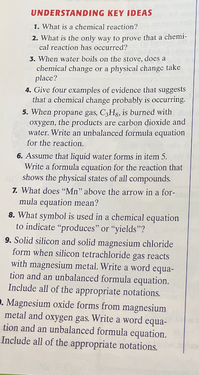 SOLVED: UNDERSTANDING KEY IDEAS 1. What is a chemical reaction? 2. What ...