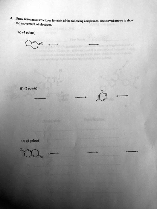 Solved Text Draw Resonance Structures For Each Of The Following Compounds Use Curved Arrows