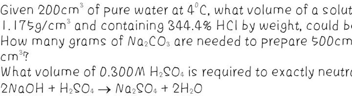 SOLVED: Given 200cm of pure water at 4"C, What volume of a solut 1.l759/cm: and containing 344.4 ...