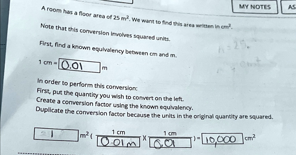 SOLVED: A room has a floor area of 25m^(2). We want to find this area ...