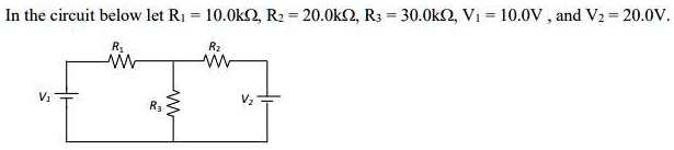 SOLVED: a) Write out the four simultaneous equations required to solve for the three unknown ...
