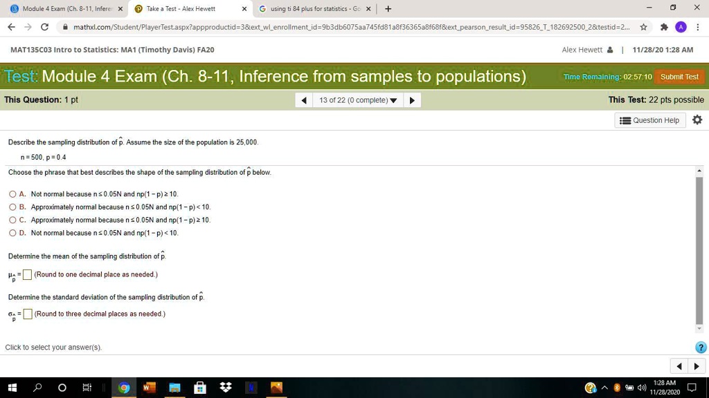 SOLVED: 'Describe the sampling distribution of Phat. Assume the size of ...