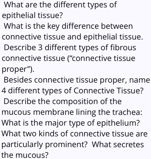What are the different types of epithelial tissue? What is the key difference between connective ...