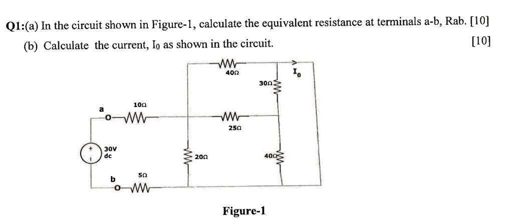 SOLVED: May 2018 A1 - Q1 Q1:(a) In the circuit shown in Figure-1, calculate the equivalent ...