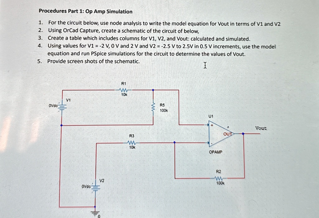 procedures part 1 op amp simulation 1 for the circuit below use node analysis to write the model ...