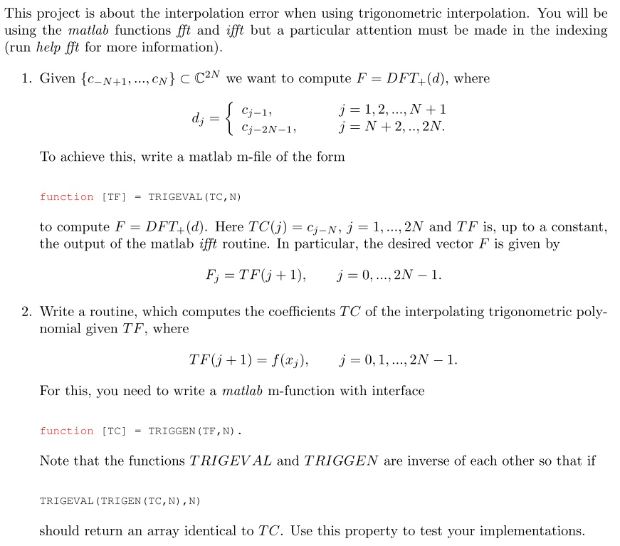 Solved This Project Is About The Interpolation Error When Using Trigonometric Interpolation