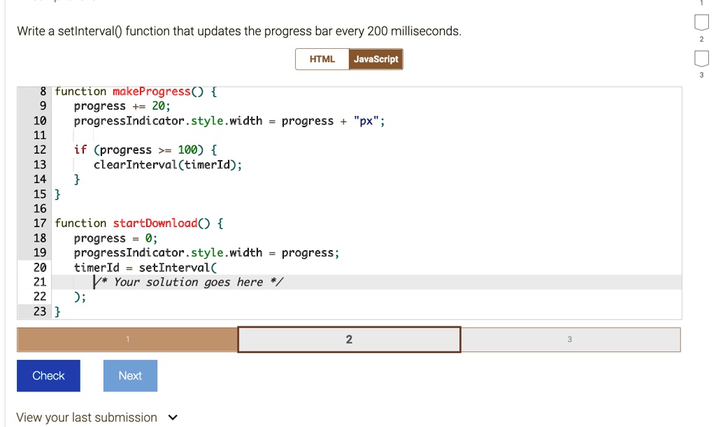 Solved Write A Setinterval Function That Updates The Progress Bar Every 200 Milliseconds