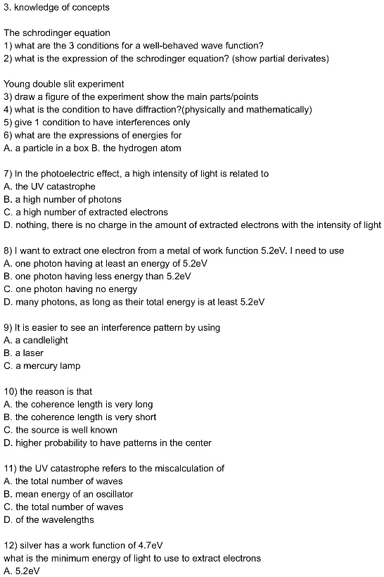 SOLVED: Text: Knowledge of Concepts The SchrÃ¶dinger equation: What are ...