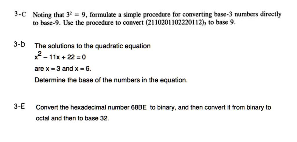 3-C Noting that 3âˆš9, formulate a simple procedure for converting base ...