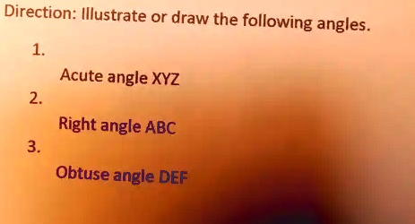 SOLVED: Direction: Illustrate or draw the following angles. Acute angle XYZ Right angle ABC ...