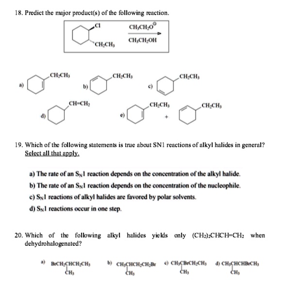 SOLVED: 18. Predict the major product(s) of the following reaction ...