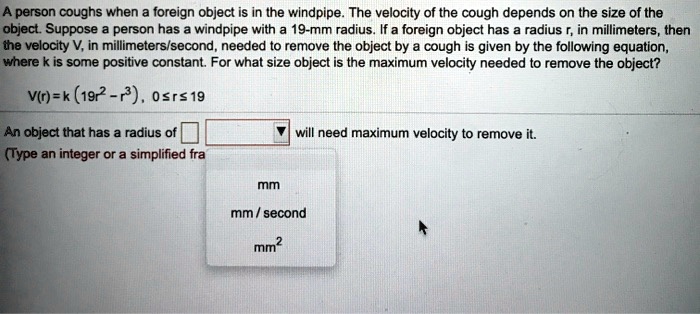 SOLVED:A person coughs when foreign object is in the windpipe. The ...