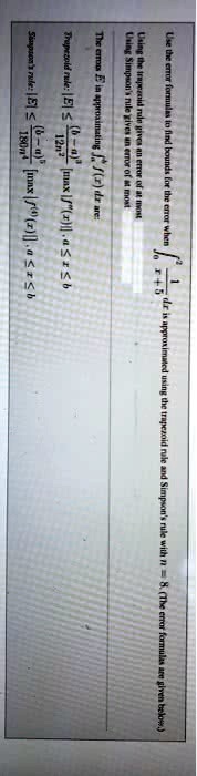 Use the error formulas to find bounds for the error when ∫0^2 (1)/(x+5) dx is approximated using ...