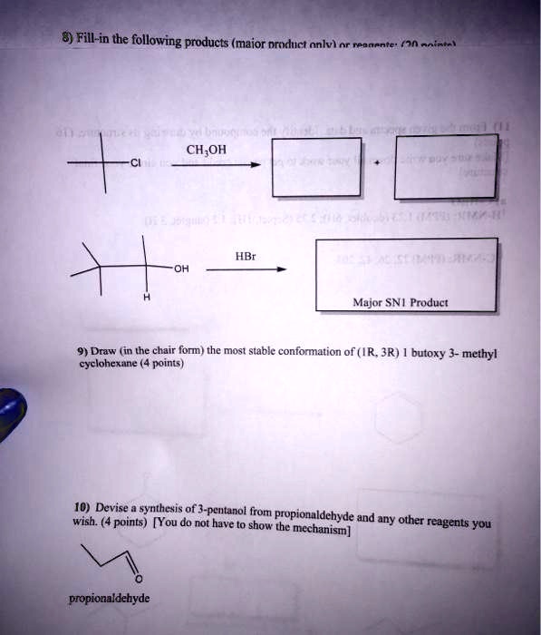 SOLVED: Fill in the following products (major product): CH3OH HBr Major ...