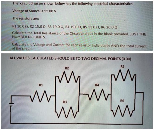SOLVED: The circuit diagram shown below has the following electrical characteristics: Voltage of ...