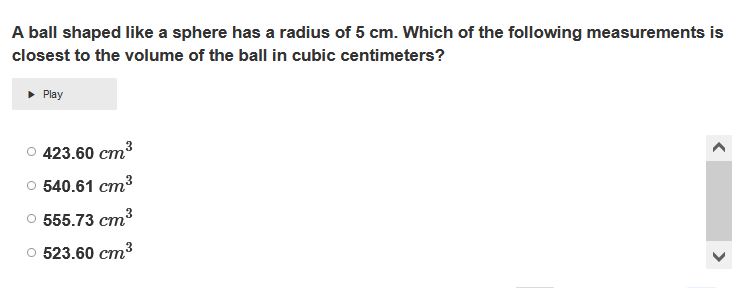 A ball shaped like a sphere has a radius of 5 cm. Which of the ...