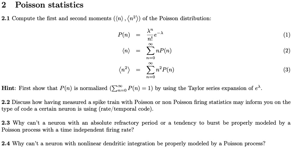 2 Poisson statistics 2.1 Compute the first and second moments ( n , n^2 ...