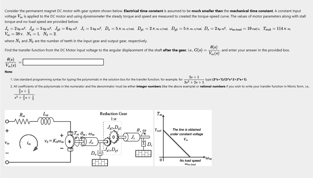 consider the permanent magnet dc motor with gear system shown below ...
