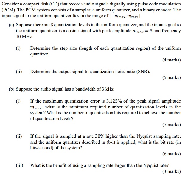 SOLVED: Consider a compact disk (CD) that records audio signals digitally using pulse code ...