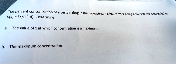 The percent concentration of a certain drug in the bloodstream x hours ...