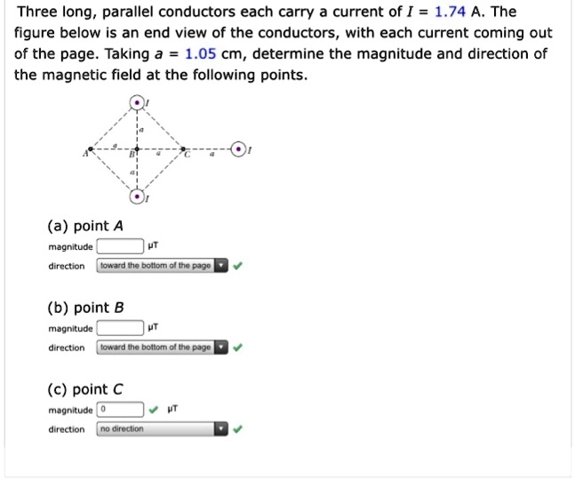 Solved Three Long Parallel Conductors Each Carry A Current Of [ 1 74 A The Figure Below Is