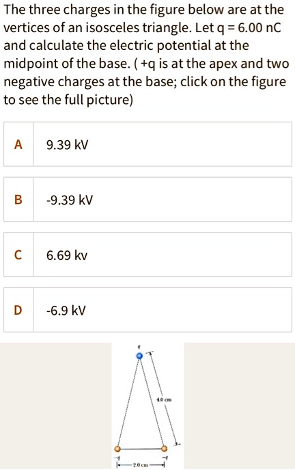 SOLVED: The three charges in the figure below are at the vertices of an ...