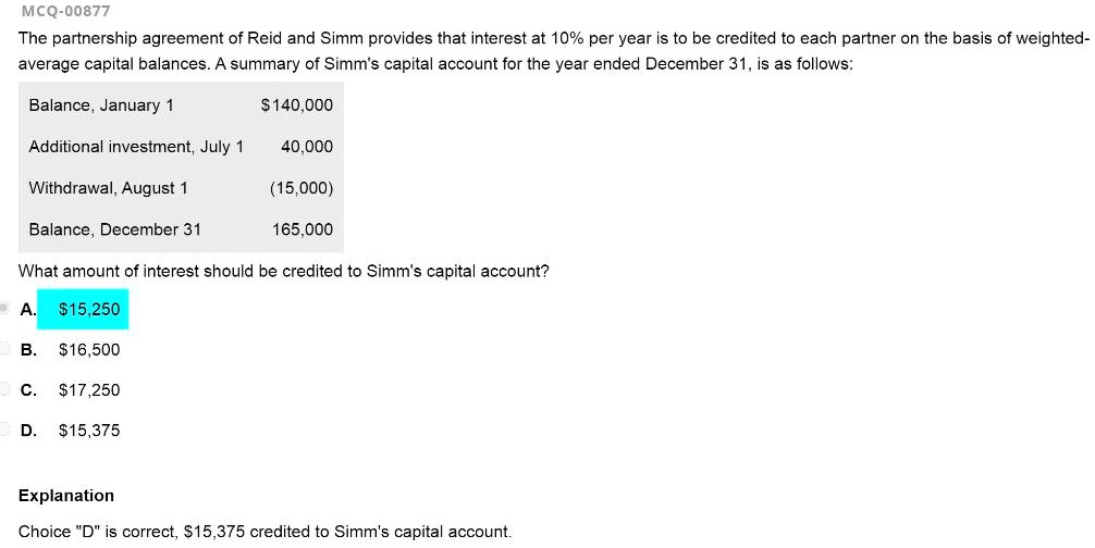 MCQ-00877 The partnership agreement of Reid and Simm provides that ...