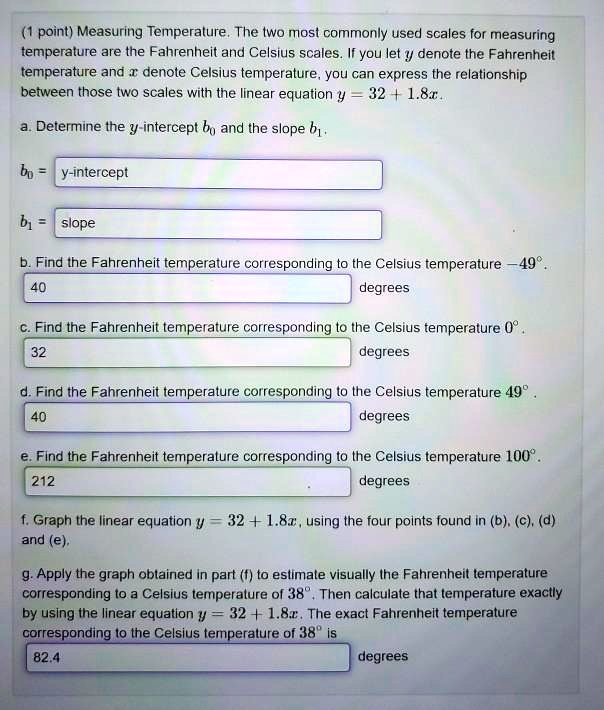 SOLVED: point) Measuring Temperature The Iwo most commonly used scales ...