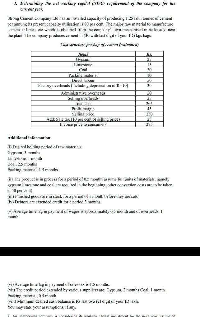 Determining the net working capital (NWC) requirement of the company ...
