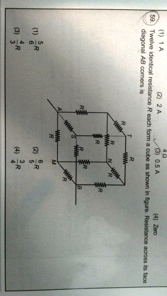 SOLVED: 'Twelve identical resistance R each form a cube as shown in the ...