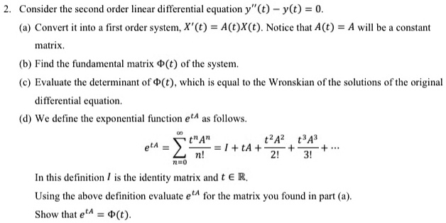 SOLVED:Consider the Second order linear differential equation y" (t) y ...
