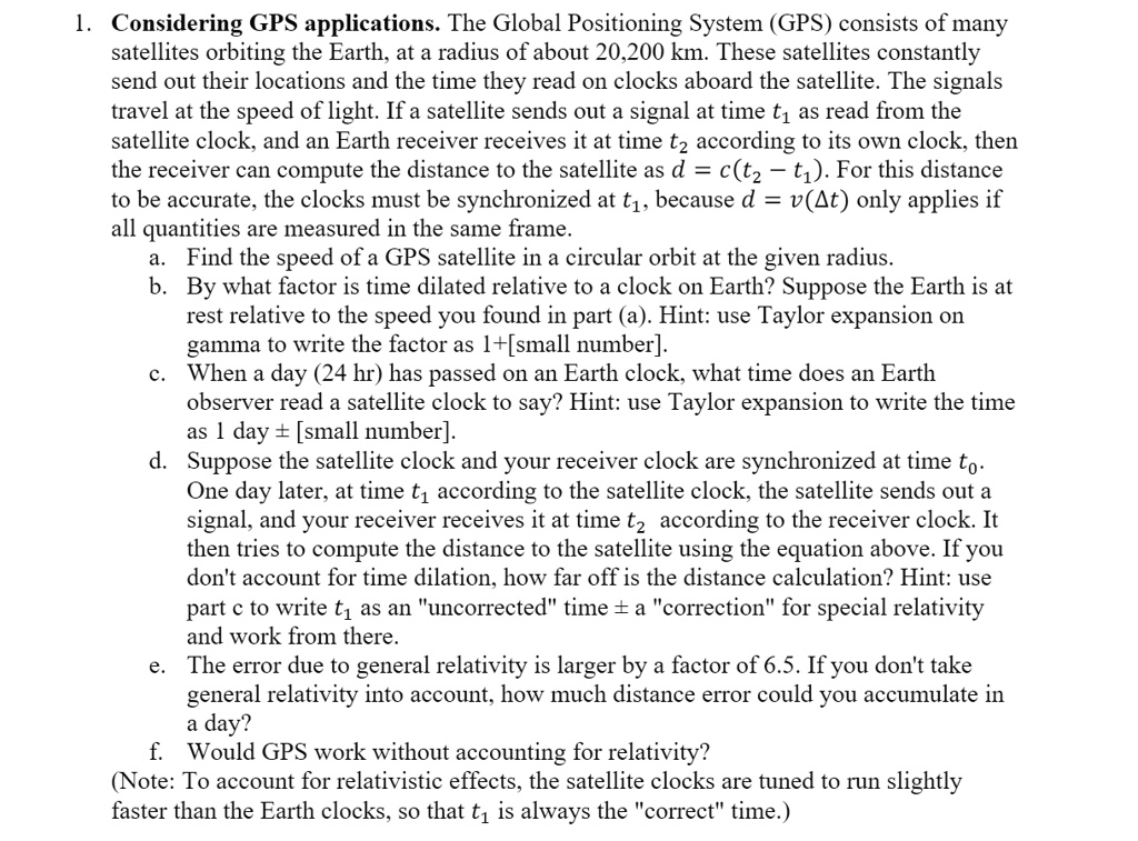 SOLVED: 1. Considering GPS applications. The Global Positioning System ...