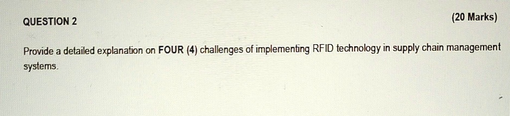 SOLVED: QUESTION2 (20Marks) Provide a detailed explanation on FOUR (4 ...
