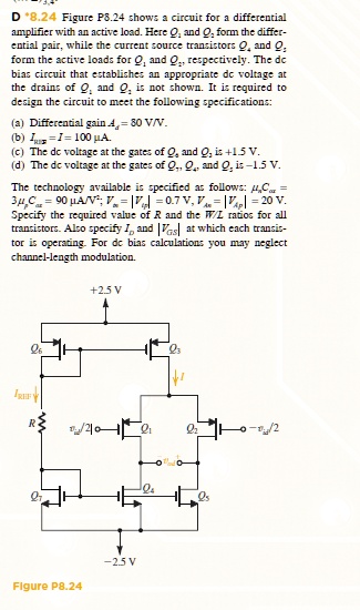 D 8.24 Figure P8.24 shows a circuit for a differential amplifier with an active load. Here Q1 ...