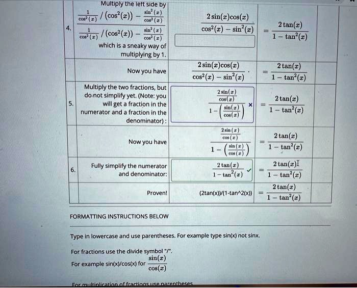 SOLVED: Multiply the lett side by cos? ( 1 '(cos" (#)) 2sin(z)cos() cog ...