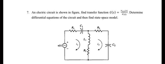 7. An electric circuit is shown in figure, find transfer function G(s ...