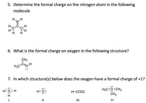 SOLVED: Determine the formal charge on the nitrogen atom in the ...