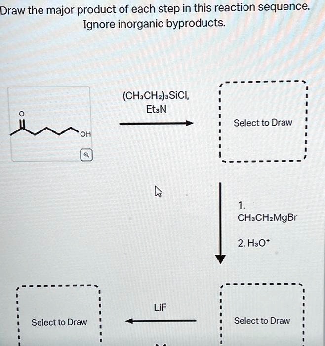 Texts: Please Help!!! Draw the major product of each step in this ...