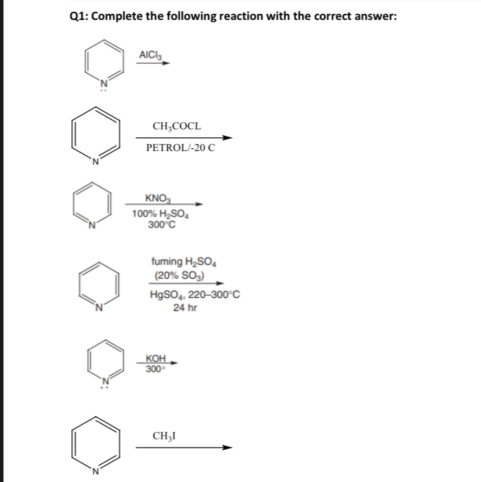 SOLVED: Q1: Complete the following reaction with the correct answer ...